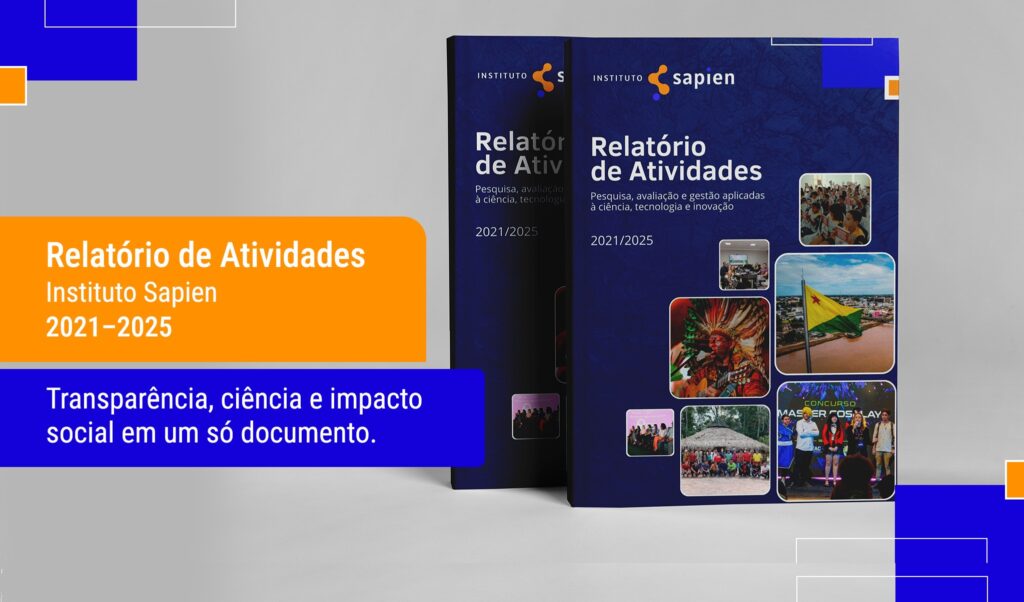Instituto Sapien lança Relatório de Atividades 2021–2025